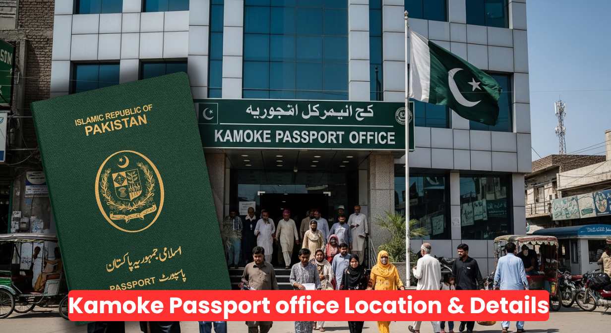 Passport Office in Kamoke Location, Timing & Days, Contact Number